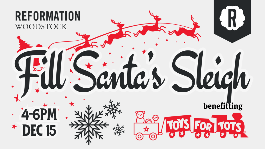 Fill Santa’s Sleigh – Woodstock