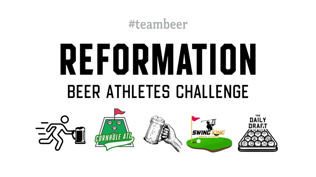 Reformation Beer Athletes Challenge | Beer Chug Contest – Woodstock